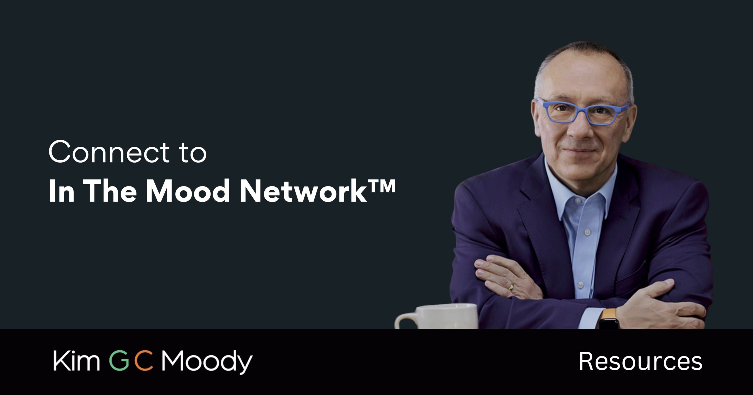 Connect to In The Mood Network™ | Kim GC Moody